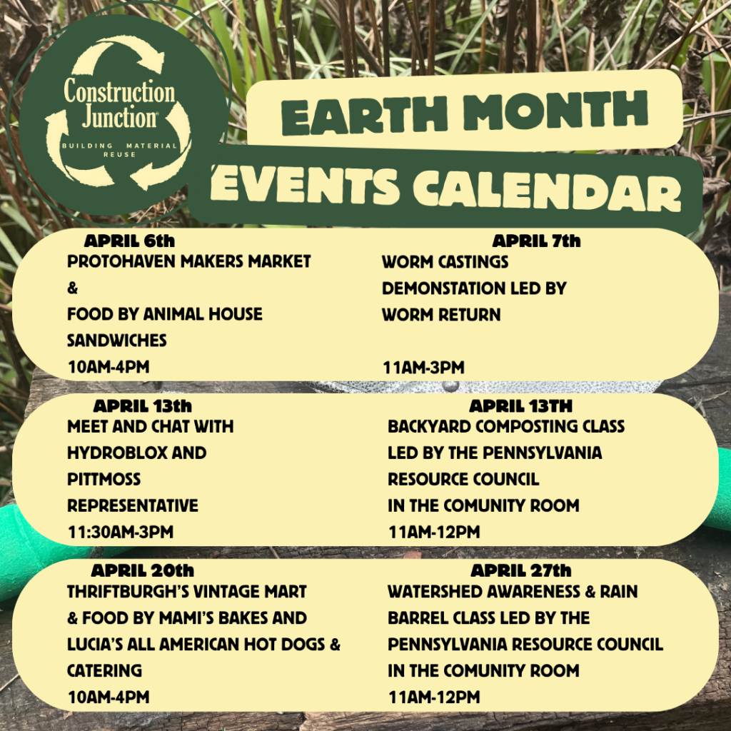 Earth Month Events 2024 - Construction Junction